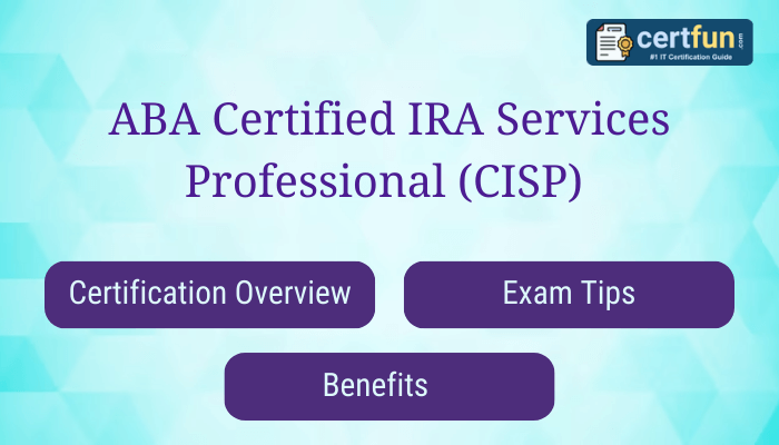 Pass the ABA CISP Exam in First Attempt | CertFun